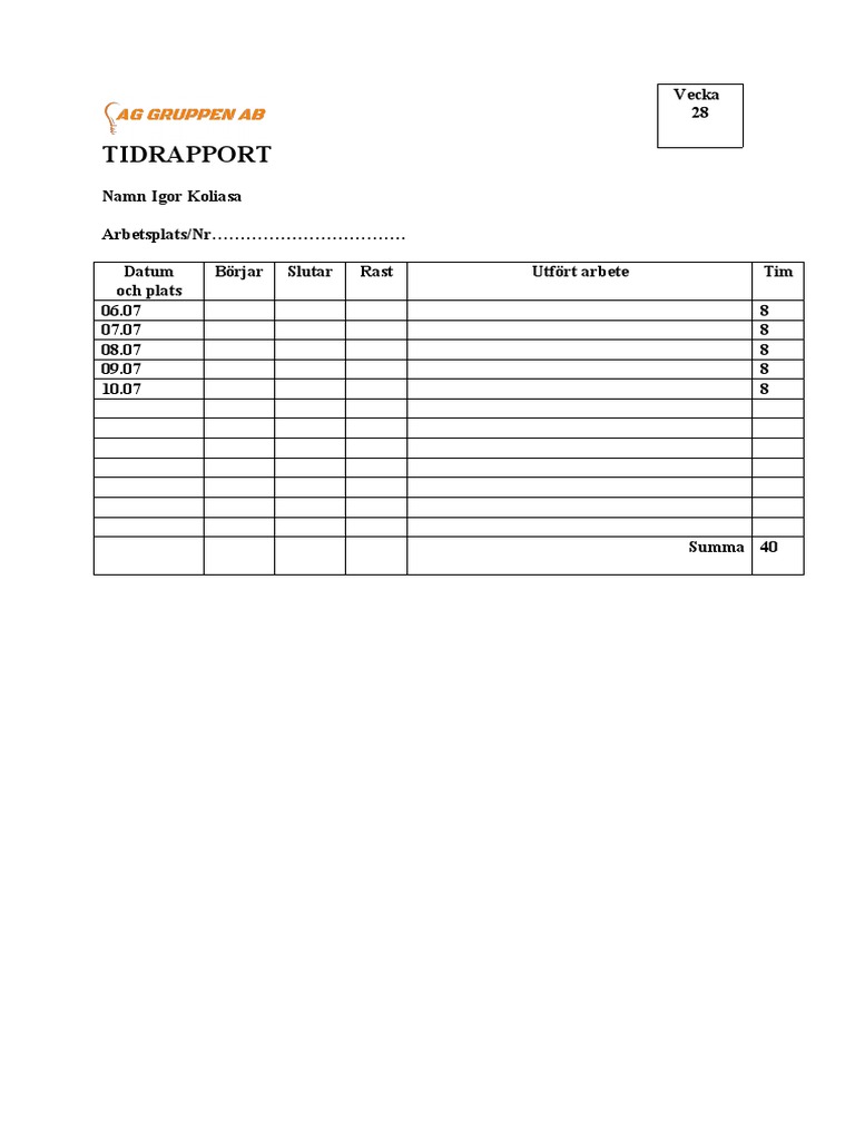 Tidrapport: Vecka 28 | PDF