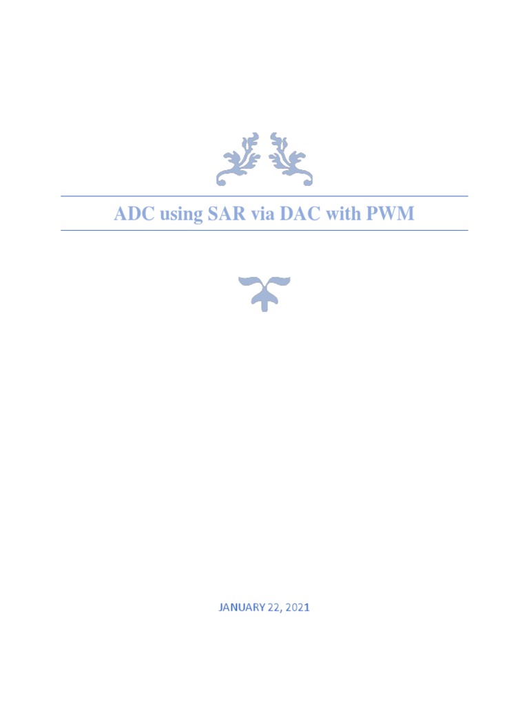 ADC Using SAR Via DAC With PWM | PDF | Vhdl | Signal Processing ADC Using SAR Via DAC With PWM | PDF | Vhdl | Signal Processing
