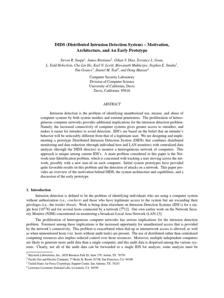 DIDS (Distributed Intrusion Detection System) Motivation, Architecture, and An Early Prototype ...