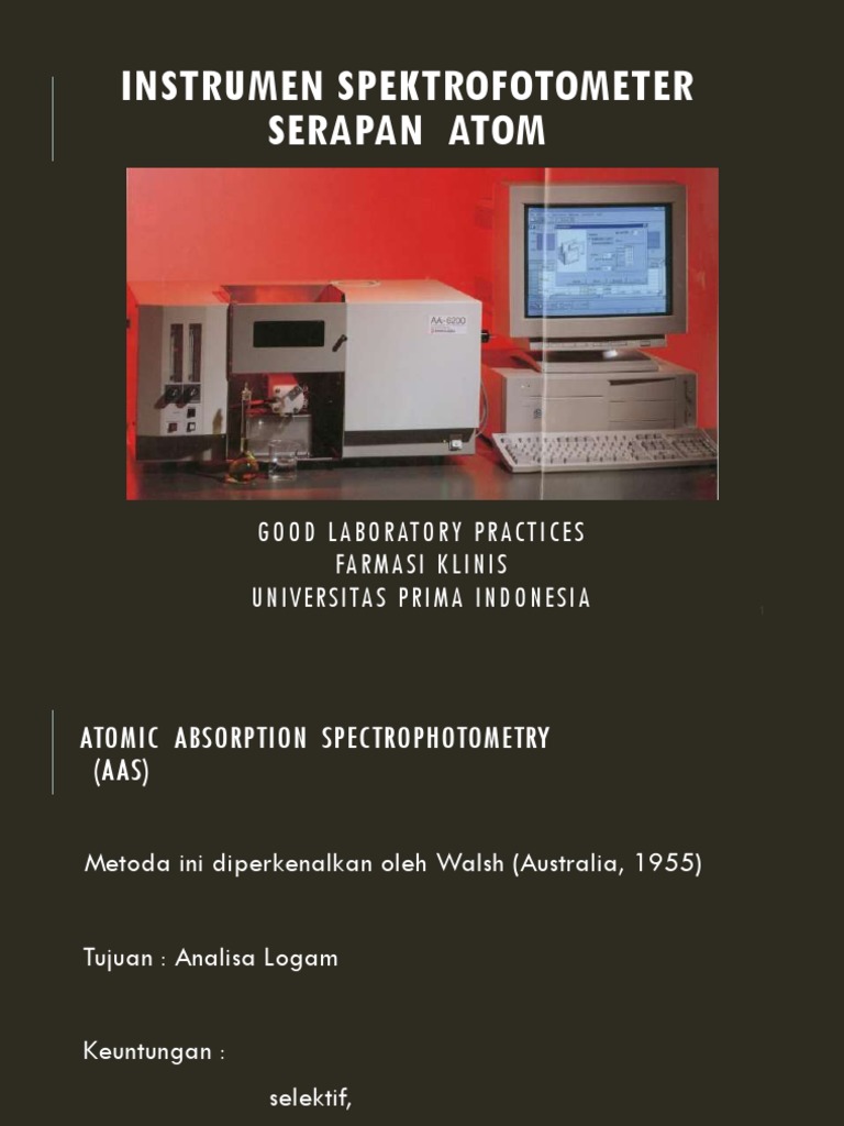 Instrumen Spektrofotometer Serapan Atom: Good Laboratory Practices ...