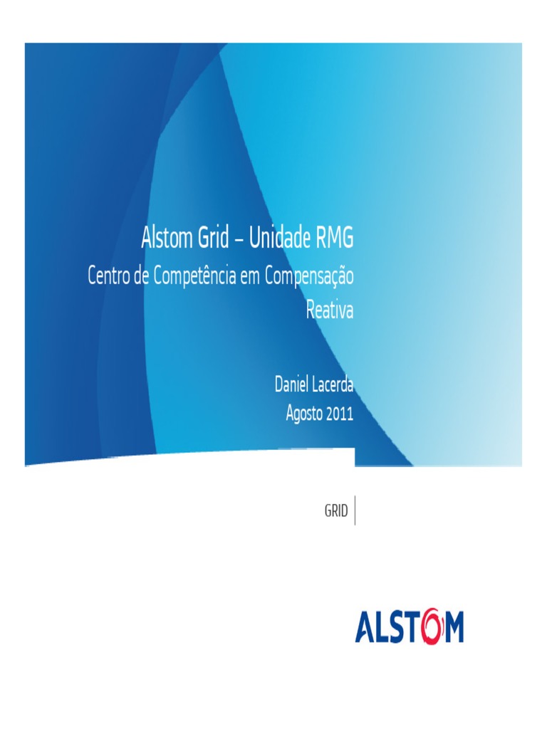 Alstom Grid - Apresentacao - Daniel - Lacerda | PDF | Electrical ...