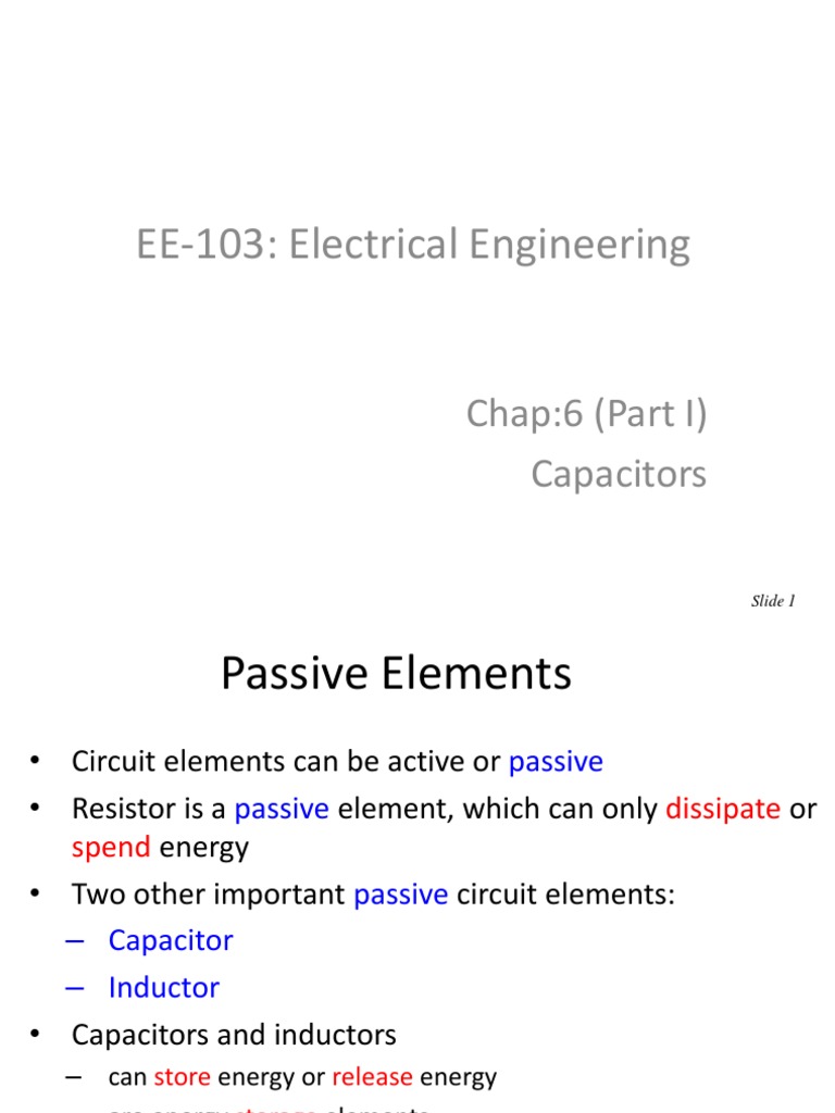 EE-103: Electrical Engineering: Chap:6 (Part I) Capacitors | PDF | Passivity (Engineering ...