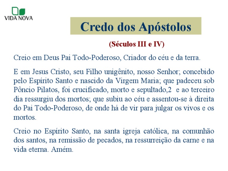 Credo Dos Apostolos Creio | Uma Exposição Do Credo Dos Apóstolos