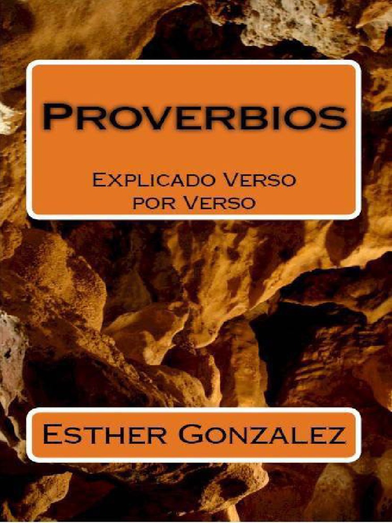 PROVERBIOS Explicado Verso Por Verso | PDF | Libro de proverbios | Cristo (título)