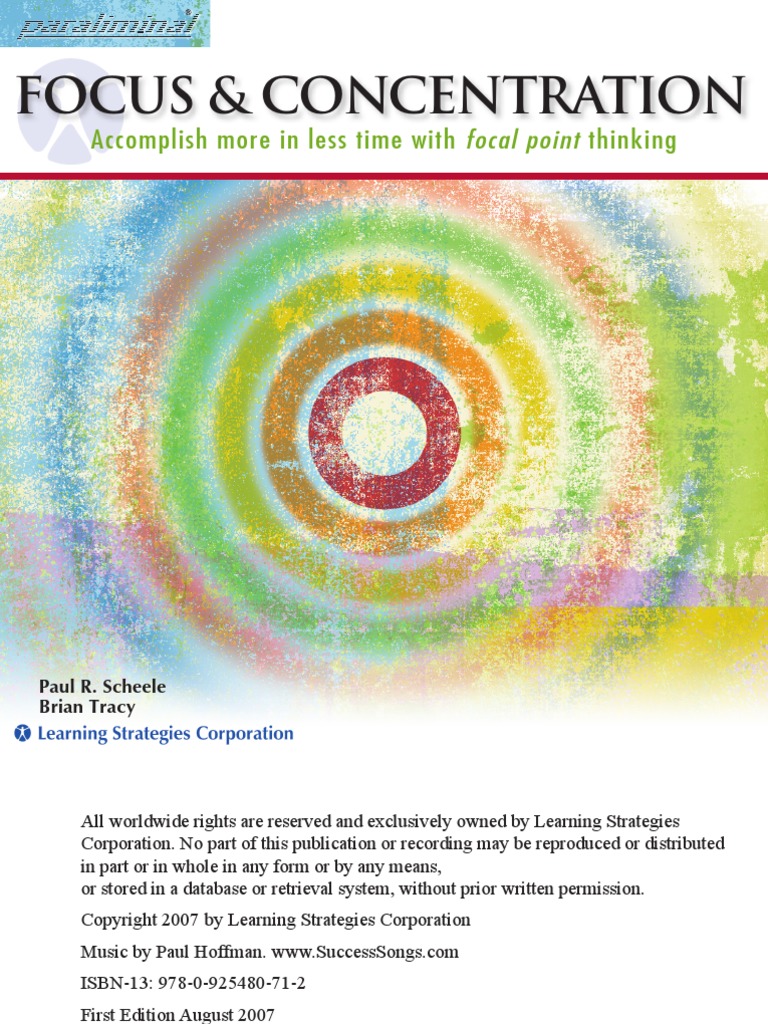 Focus & Concentration: Accomplish More in Less Time With Thinking | PDF ...