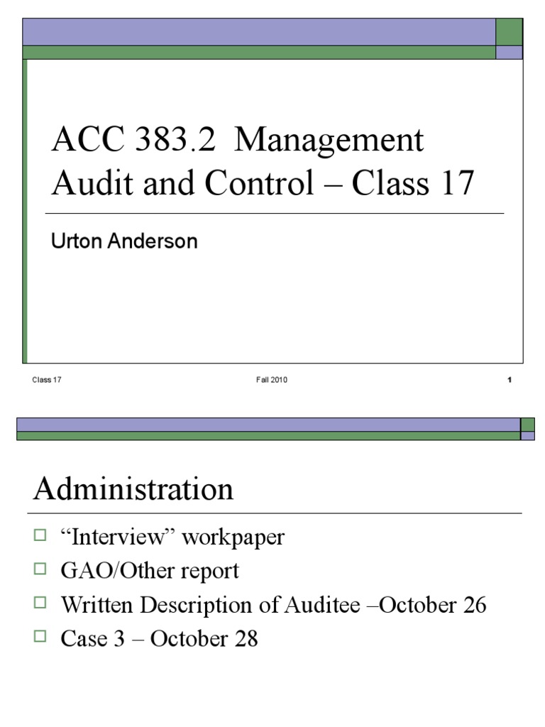 ACC 383.2 Management Audit and Control - Class 17: Urton Anderson | PDF ...