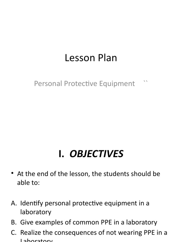 Lesson Plan: Personal Protective Equipment '' | PDF