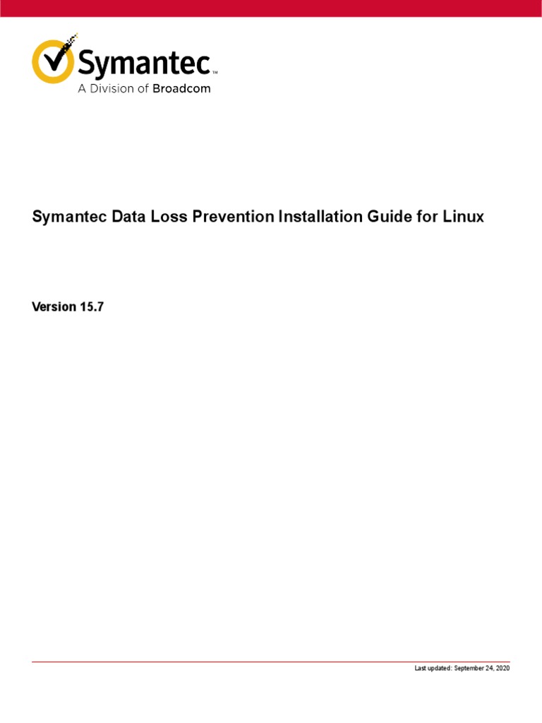 Symantec Data Loss Prevention Installation Guide For Linux: Last ...
