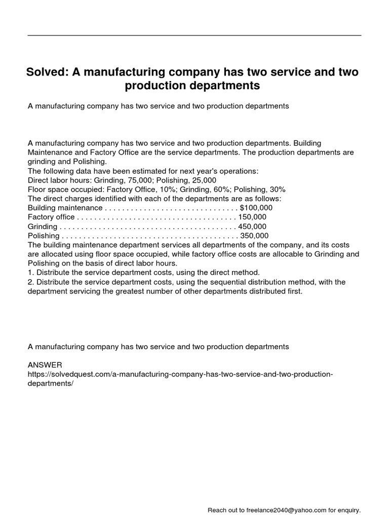 A Manufacturing Company Has Two Service and Two Production Departments ...