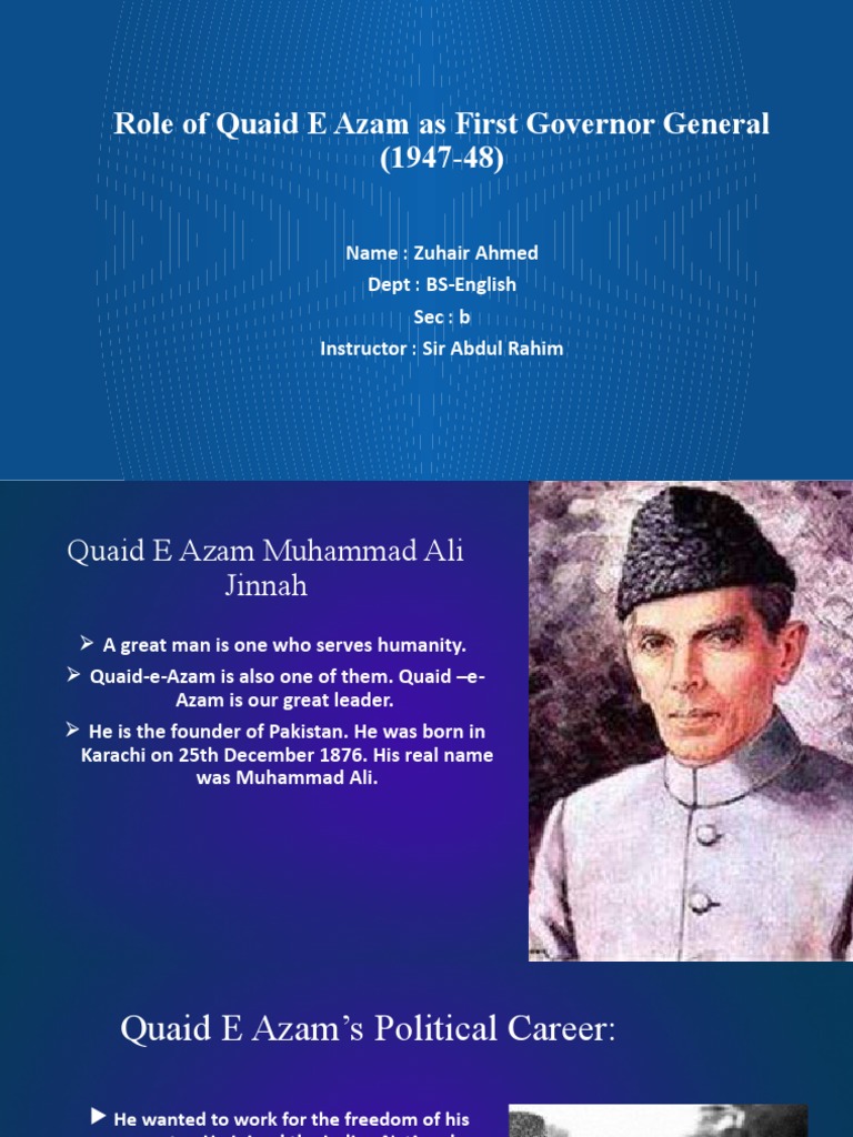 Role of Quaid E Azam As First Governor General (1947-48) | PDF ...