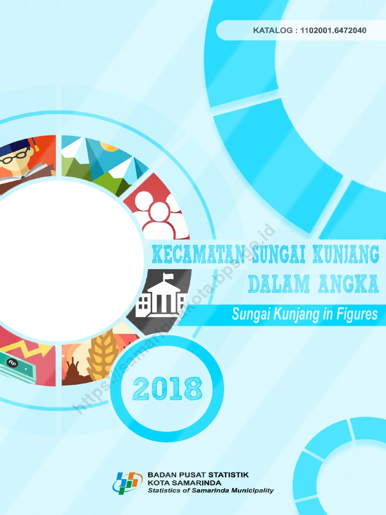 Kecamatan Sungai Kunjang Dalam Angka 2018 SlfKiduUDx | PDF