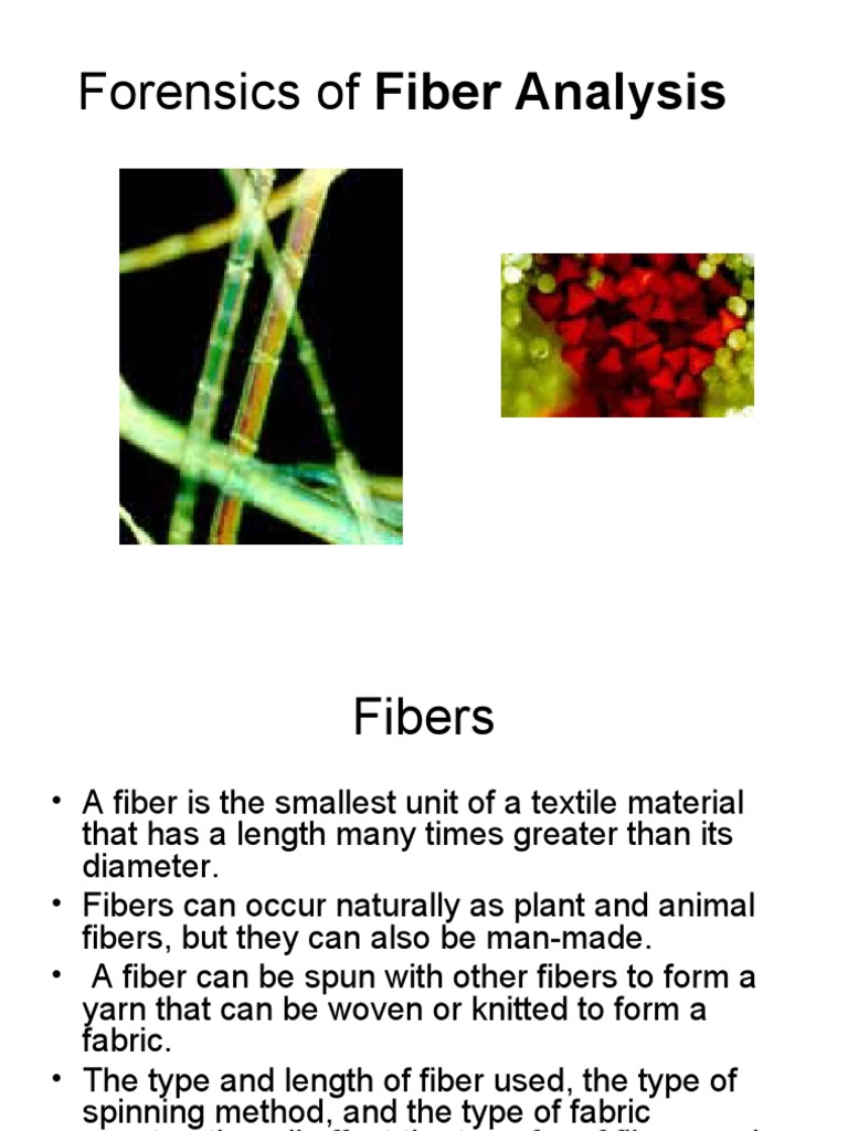 Forensics of Fiber Analysis | PDF | Textiles | Fibers