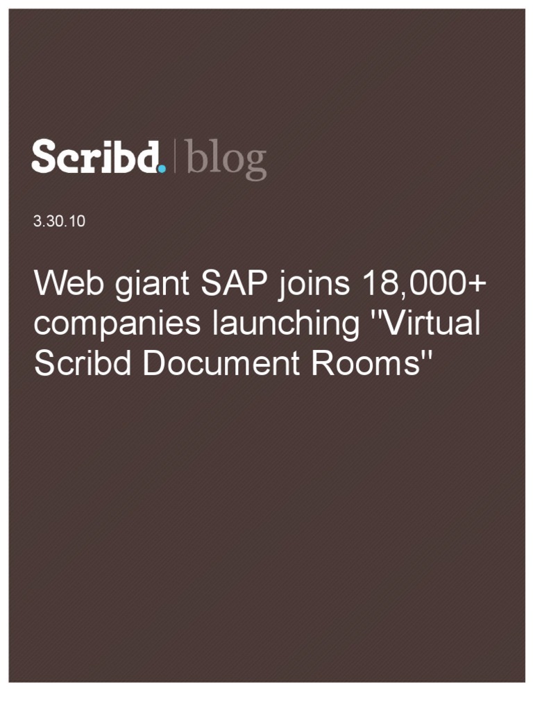 SAP Joins 18,000+ Companies Launching "Virtual Scribd Document Rooms ...