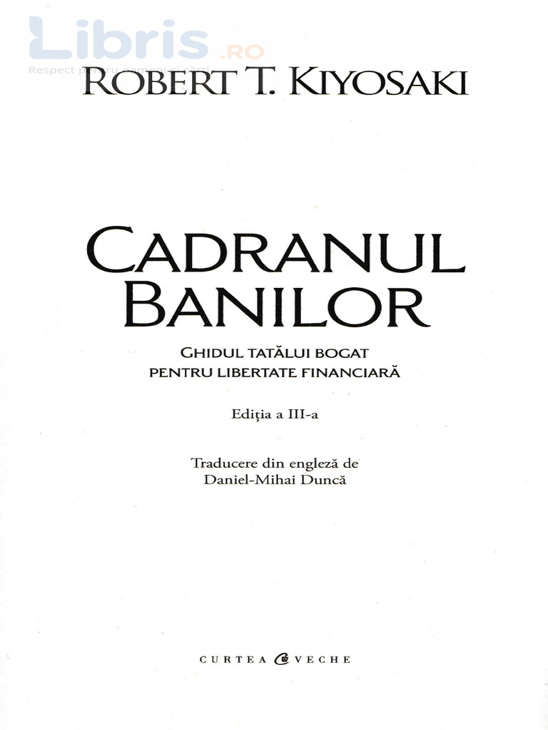Cadranul Banilor - Robert T. Kiyosaki | PDF