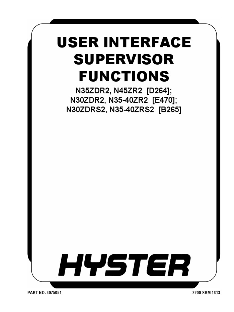 User Interface Supervisor Functions: N35ZDR2, N45ZR2 (D264) N30ZDR2 ...