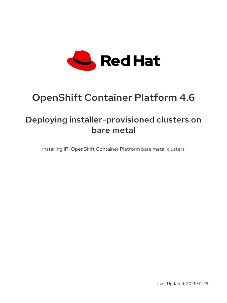 Openshift Container Platform 4.6: Deploying Installer-Provisioned Clusters On Bare Metal | PDF ...