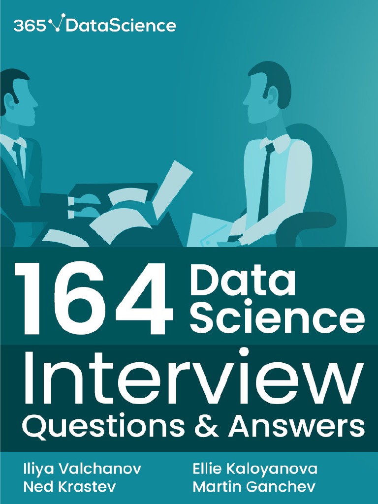 DS Interview Questions Guide 365DataScience | PDF | Cluster Analysis ...