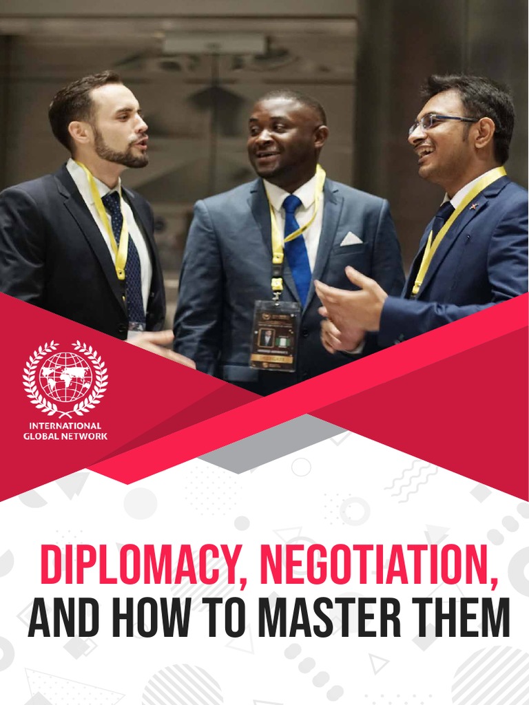 Diplomacy and Negotiation | PDF | Henry Kissinger | Negotiation