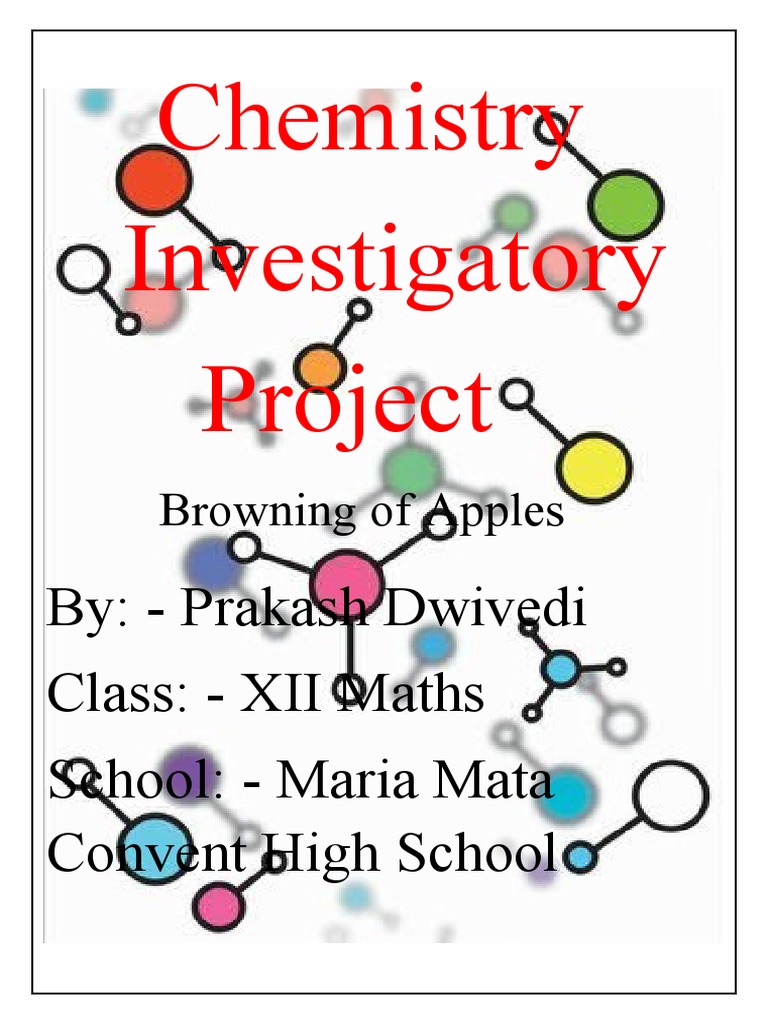 Chemistry Investigatory Project On Brown | PDF | Physical Sciences ...