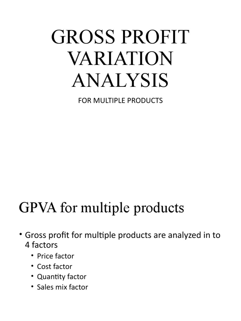 Gross Profit Variation Analysis Overview | PDF | Preferred Stock | Prices