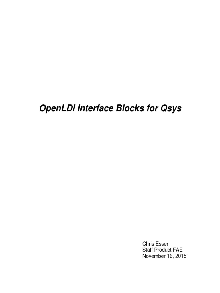 Openldi Interface Blocks For Qsys: Chris Esser Staff Product Fae ...