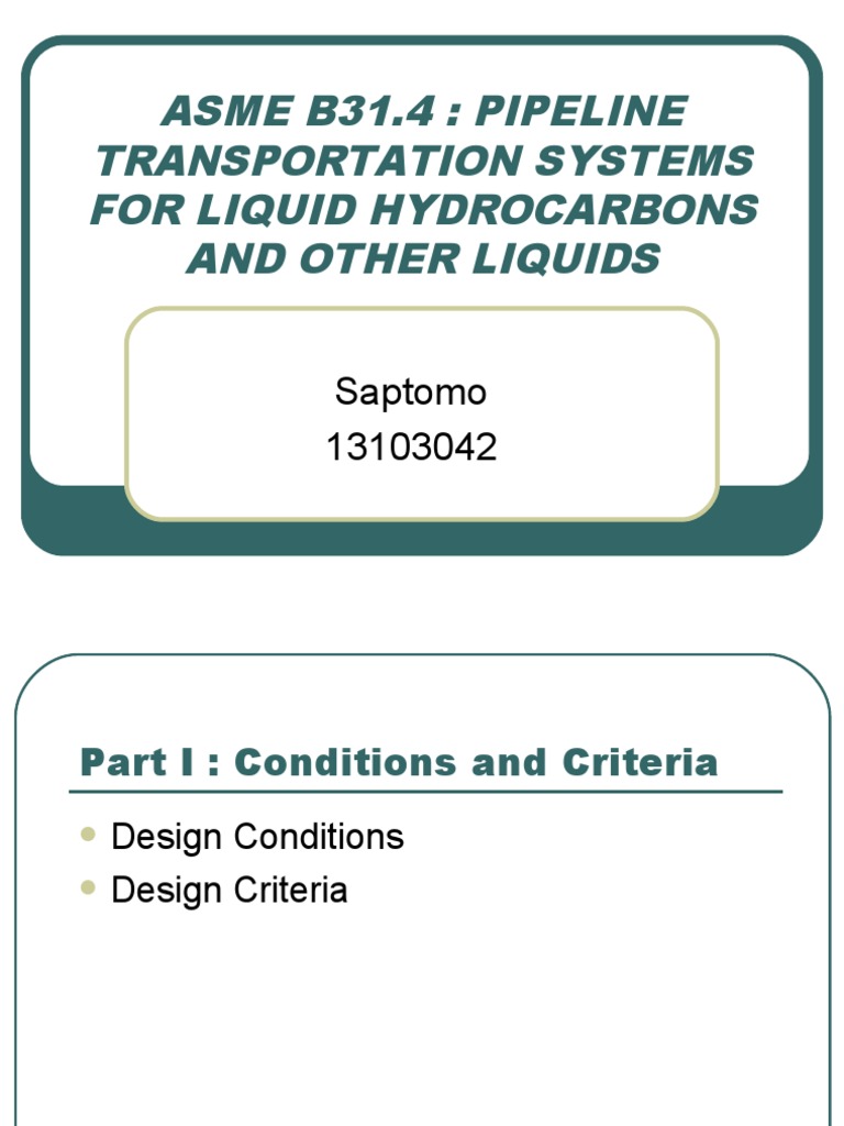 TA - Presentasi 1 Oil Pipeline Asme b314 | PDF | Pipe (Fluid Conveyance ...