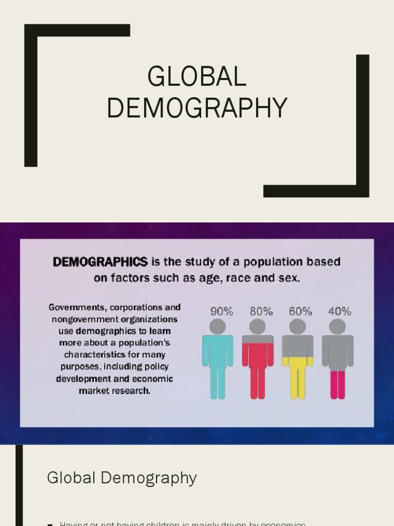 Lesson 10 Global Demography | PDF | Reproductive Health | Human Overpopulation