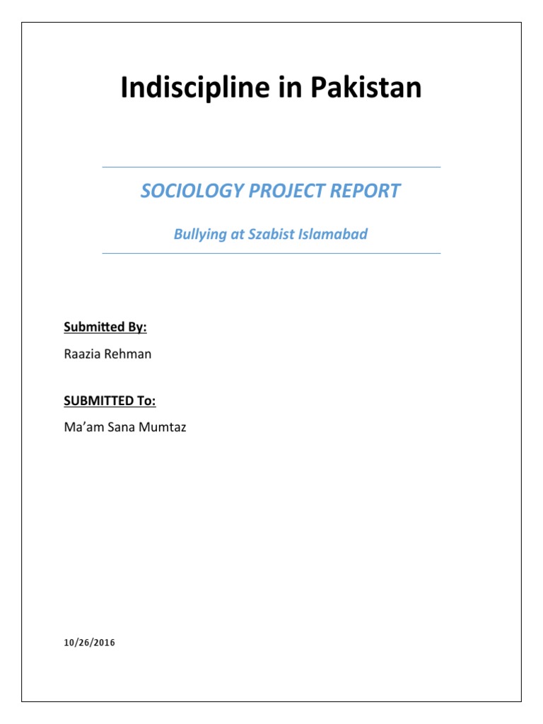 Indiscipline in Pakistan: Sociology Project Report | Download Free PDF ...