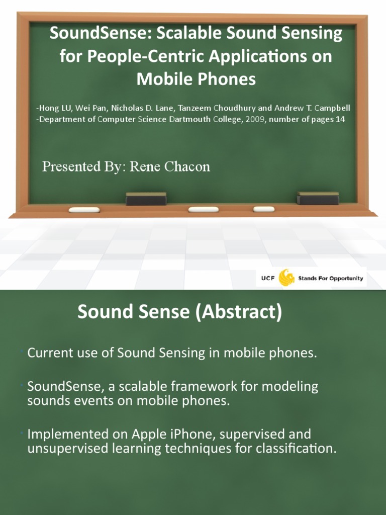 Soundsense: Scalable Sound Sensing For People-Centric Applications On ...