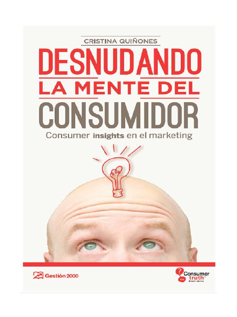 Desnudando la mente del consumidor: insights emocionales y su ...