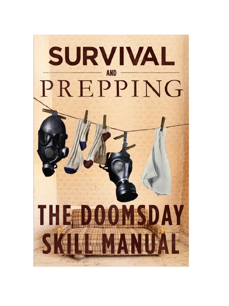 Doomsday Survival Skills Manual | PDF | Emergency Management | Global ...
