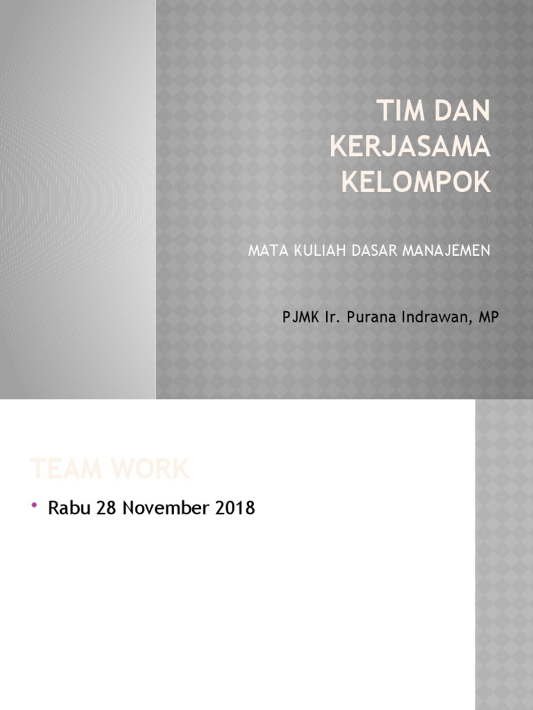 11 Tim Dan Kerjasama Kelompok K&P | PDF