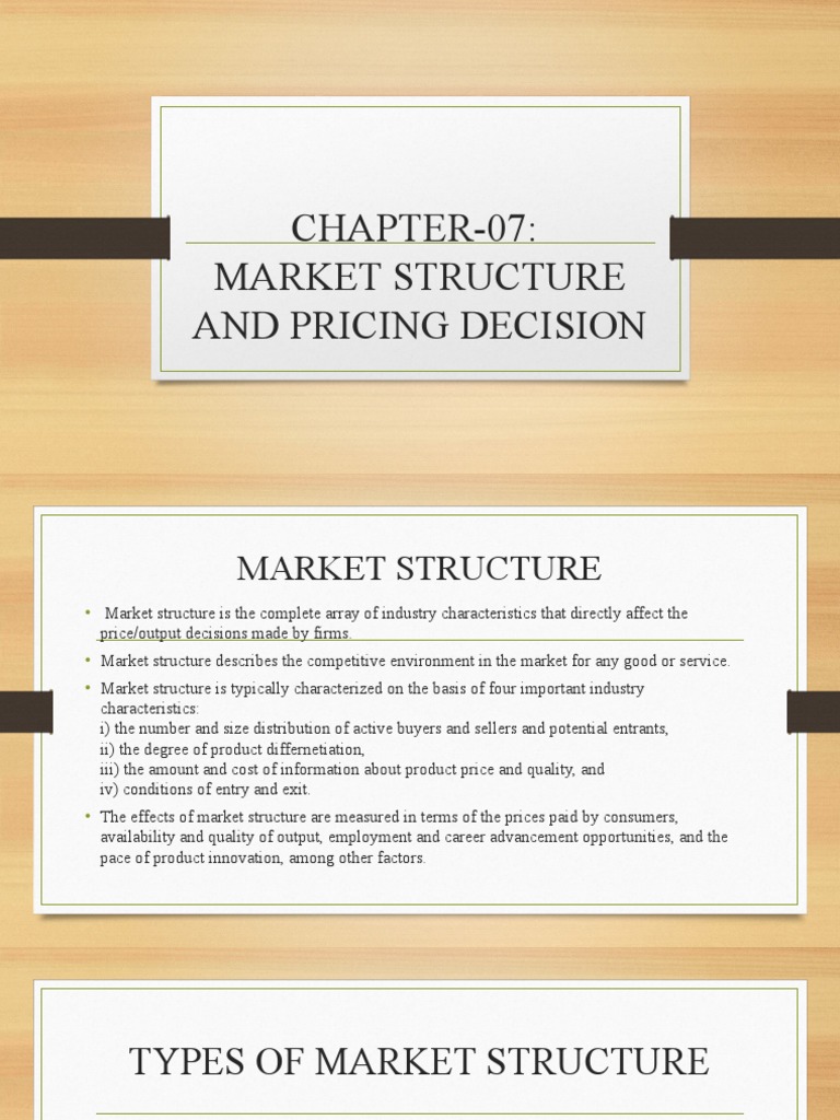 Chapter-07 Market Structure & Pricing | PDF | Monopoly | Price ...