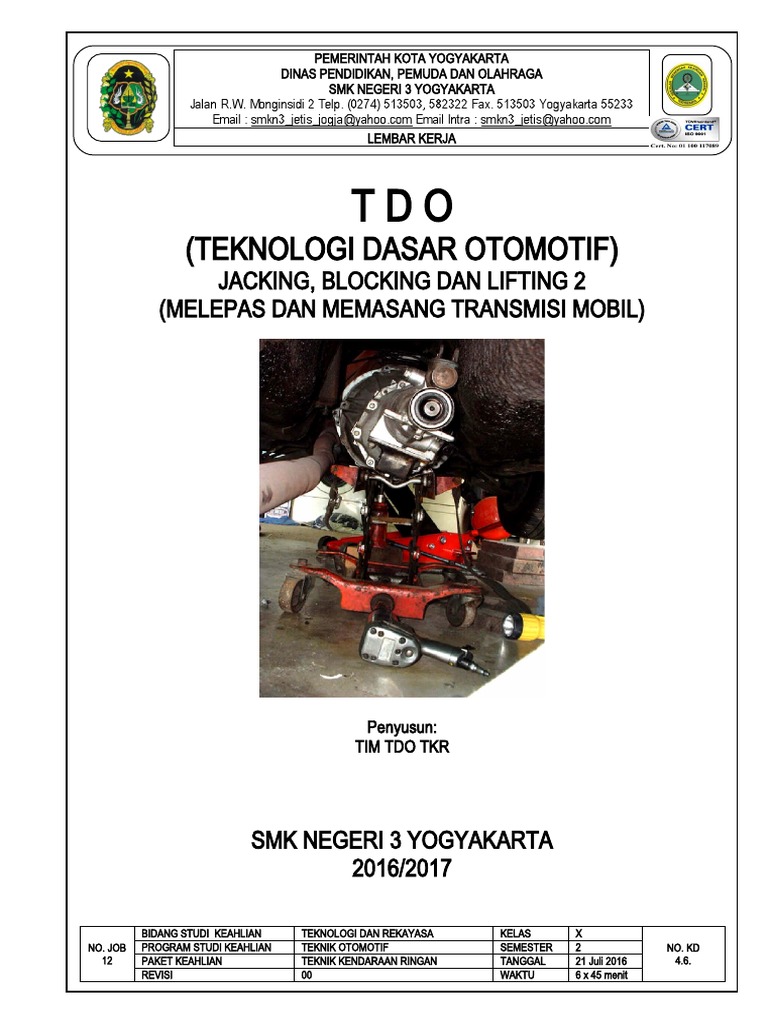 Job Sheet TDO 12 Jacking, Blocking Dan Lifting 2 (Melepas Dan Memasang Transmisi Mobil) | PDF ...