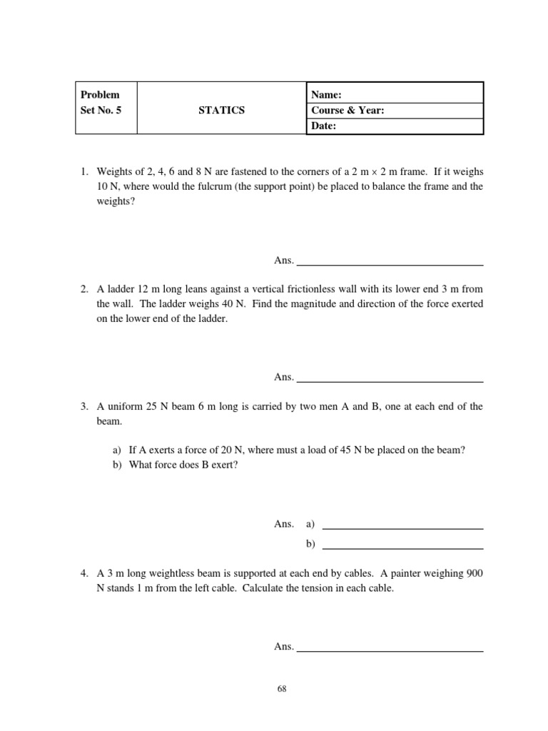 Problem Name: Set No. 5 Statics Course & Year: Date | PDF | Weight ...