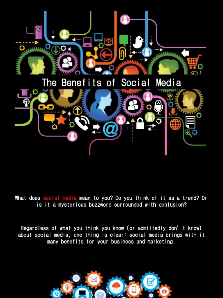 The Benefits of Social Media | PDF | Social Networking Service | Social ...