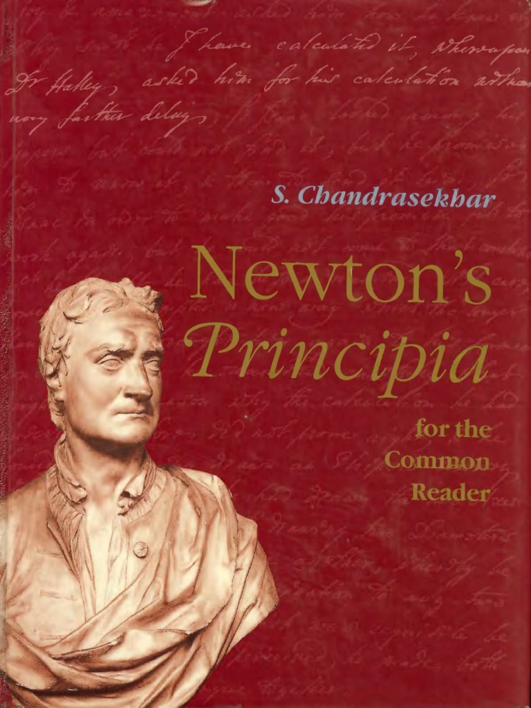 Newton's Principia For The Common Reader S Chandrasekhar Clarendon | PDF