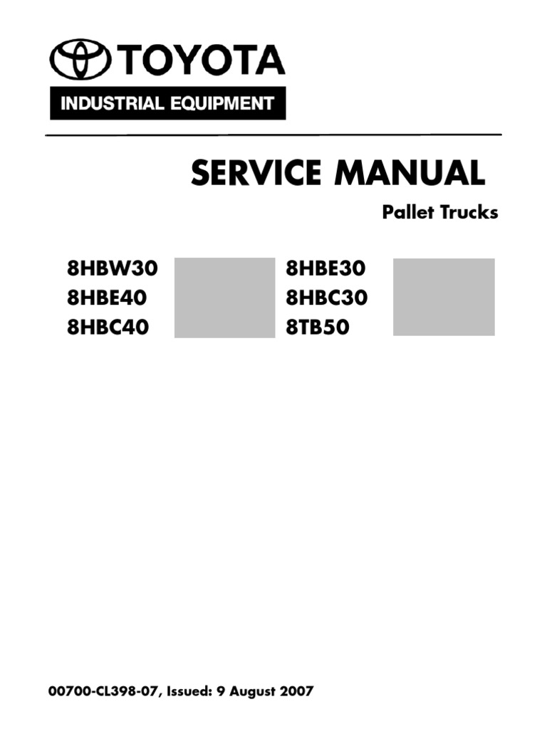 Toyota Pallet Trucks 8HBW30, 8HBE30, 8HBE40, 8HBC30, 8HBC40, 8TB50 ...