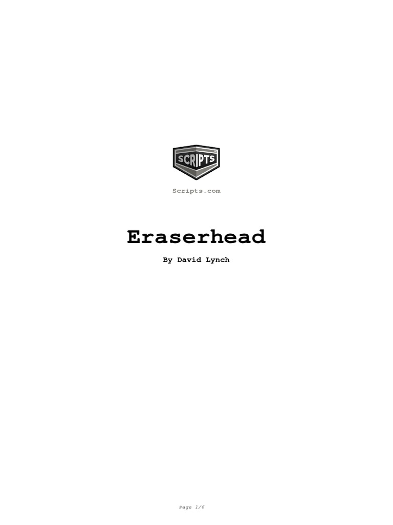 Eraserhead Screenplay Excerpt | PDF