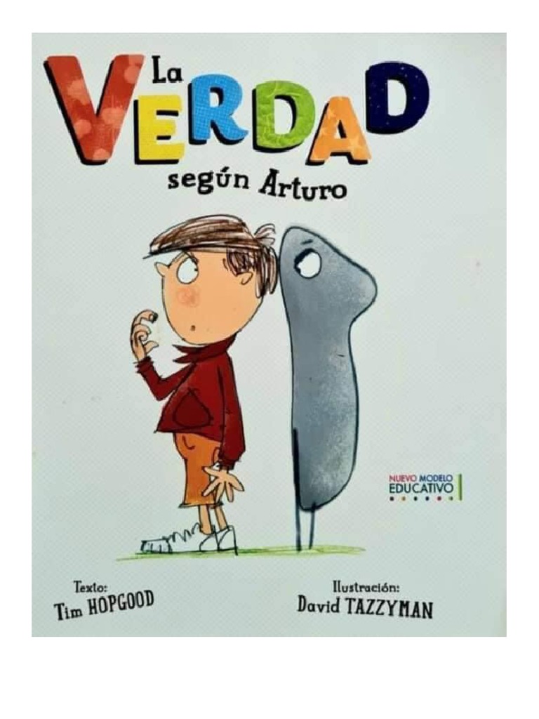 La verdad según Arturo de Tim Hopgood | PDF