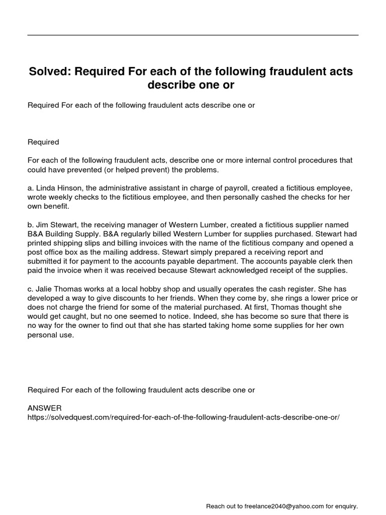 Required For Each of The Following Fraudulent Acts Describe One or ...