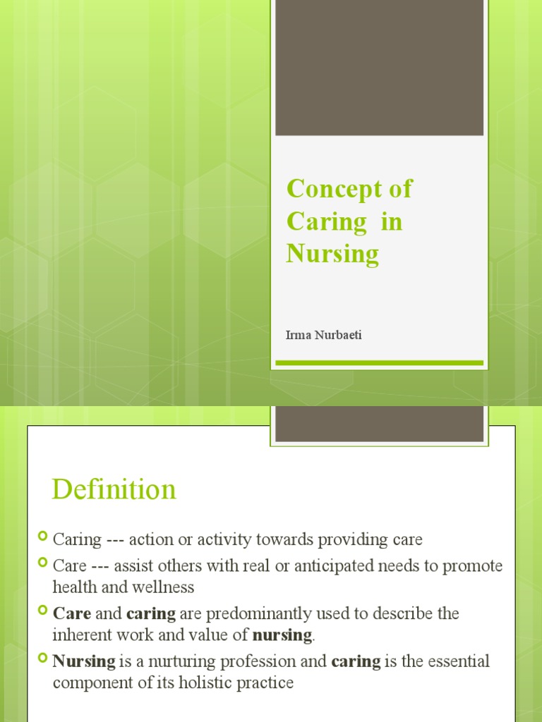 Caring in Nursing: Core Concepts | PDF | Nursing | Mind
