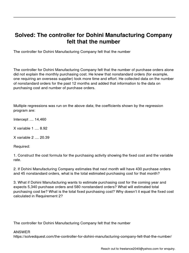 The Controller For Dohini Manufacturing Company Felt That The Number ...