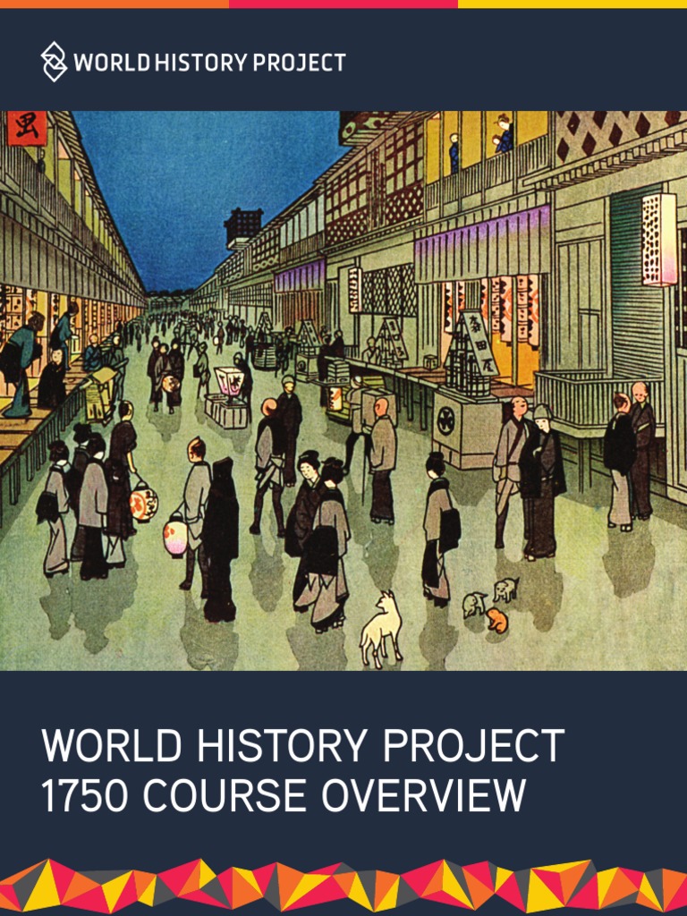 World History Project 1750 Course Overview | PDF | Colonialism ...