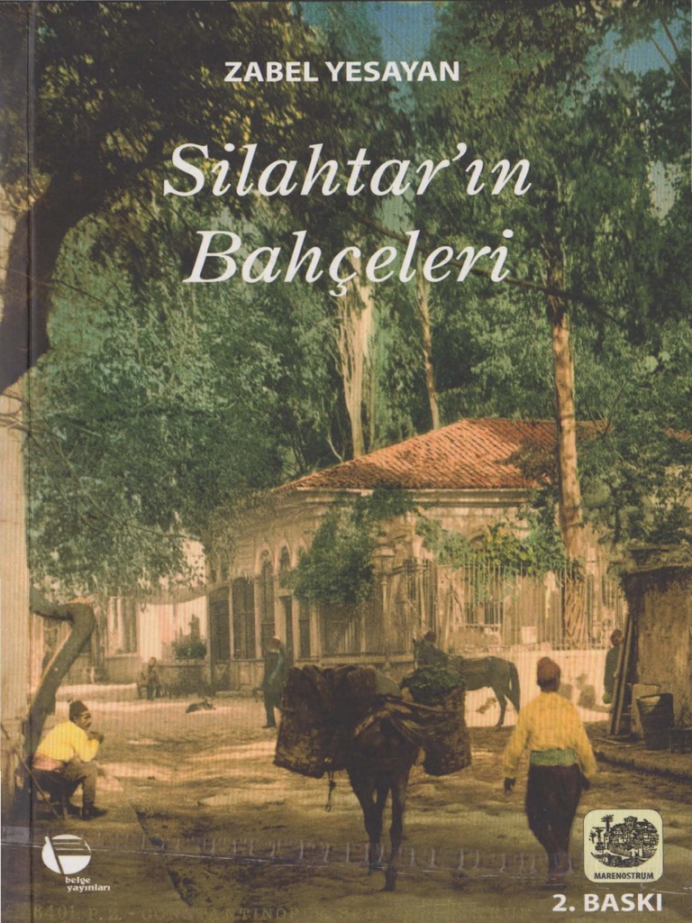 Zabel Yesayan - Silahtarın Bahçeleri - Belge Yayınları | PDF