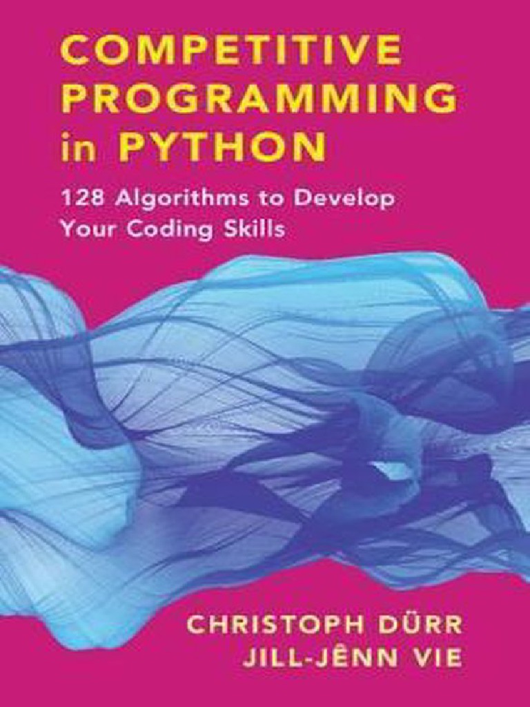 Competitive Programming in Python 128 Algorithms To Develop Your Coding Skills | PDF | Python ...
