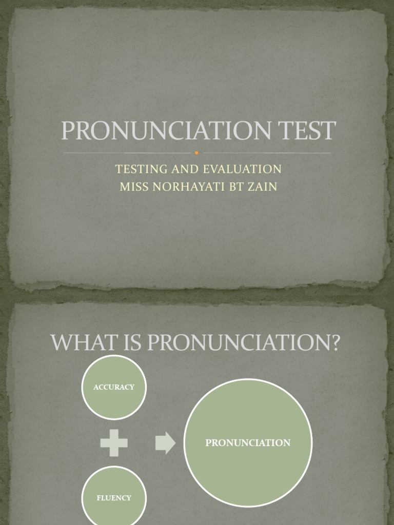 Pronunciation Test | PDF | Fluency | Educational Assessment