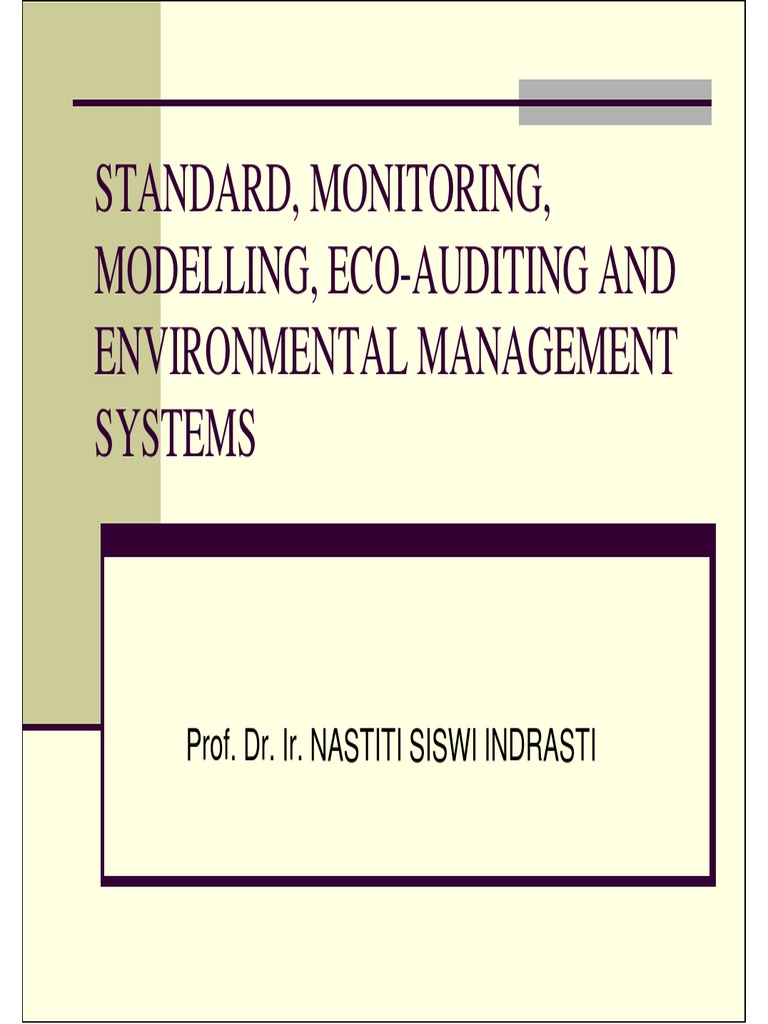 05 06 STANDARD, MONITORING, MODELLING, ECO-AUDITING AND (Compatibility Mode) | PDF | Life Cycle ...