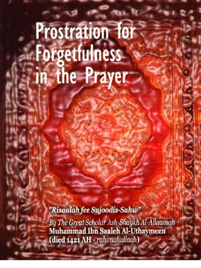 Prostration of Forgetfulness | Hadith | Prayer