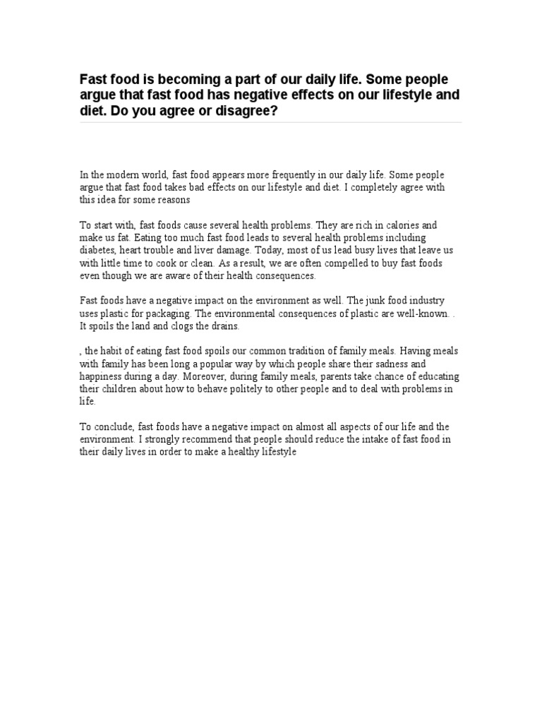 Fast Food Is Becoming A Part of Our Daily Life. Some People Argue That ...